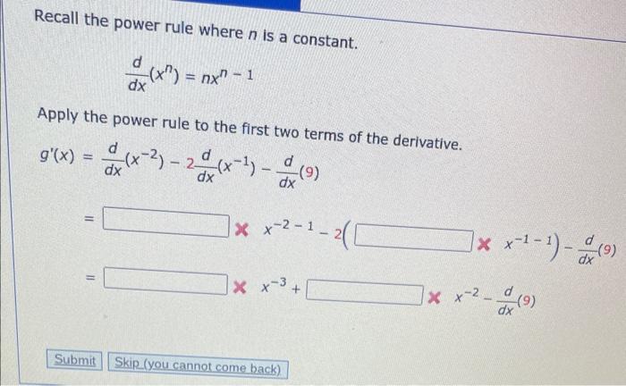 Solved Recall the power rule where n is a constant. | Chegg.com