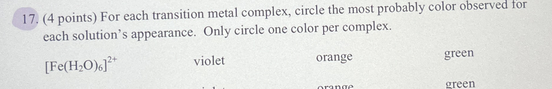 Solved (4 ﻿points) ﻿For each transition metal complex, | Chegg.com