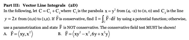 Solved Part III: Vector Line Integrals (2D) In the | Chegg.com