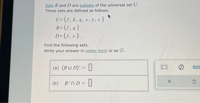 Solved Sets B and D are subsets of the universal set U. | Chegg.com