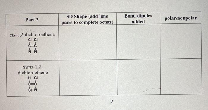 Solved Part 2 3D Shape (add lone pairs to complete octets) | Chegg.com