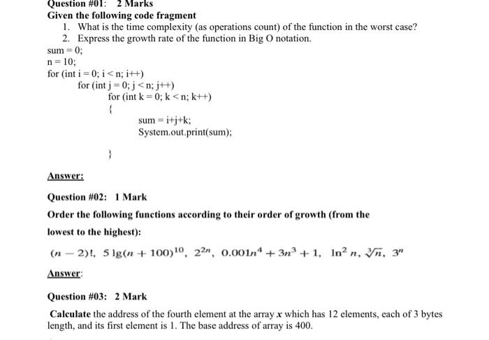 Solved Given The Following Code Fragment 1 What Is The Time 