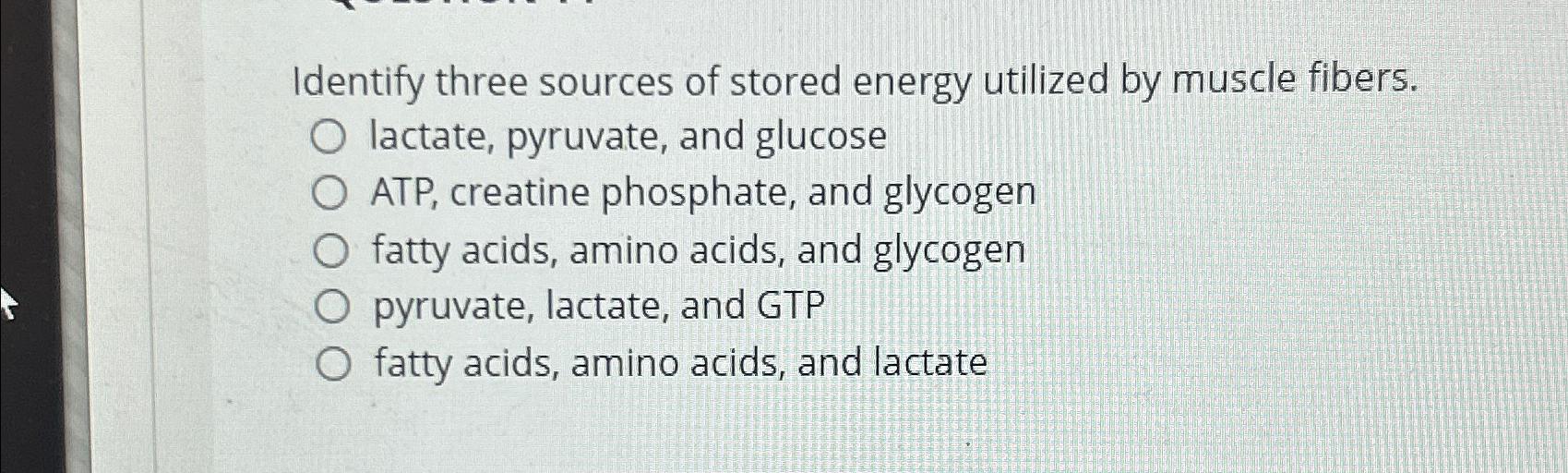 Solved Identify three sources of stored energy utilized by | Chegg.com