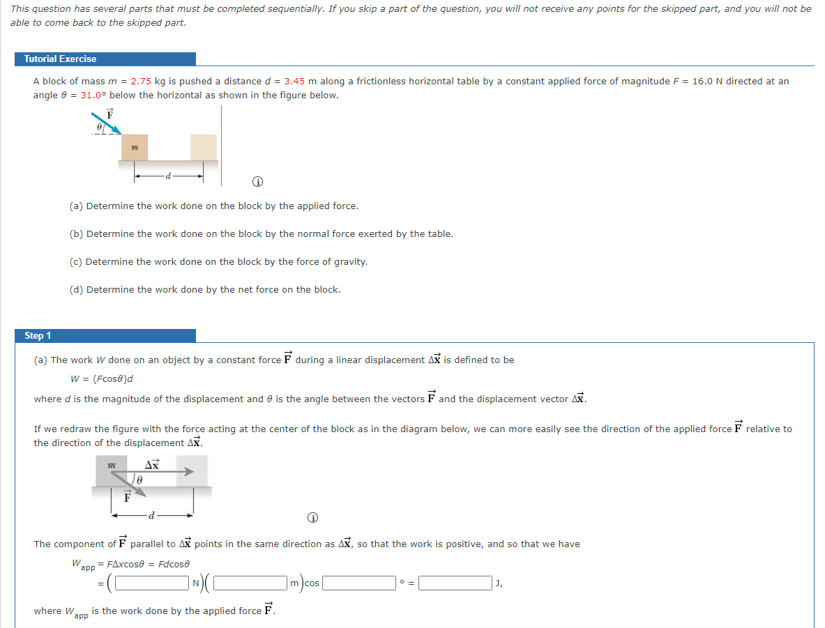 Solved Step 1(a) ﻿The work W ﻿done on an object by a | Chegg.com