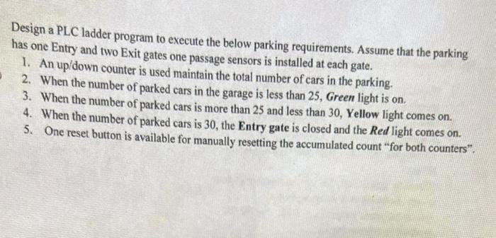 Solved Design a PLC ladder program to execute the below | Chegg.com