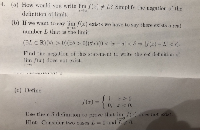 Solved C-> 4. (a) How would you write lim f(x) + L? Simplify | Chegg.com