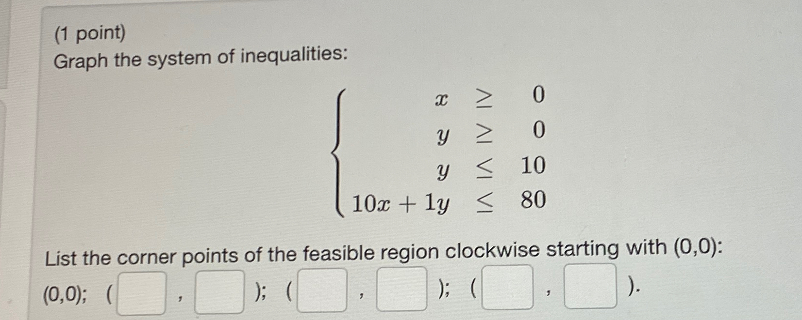 Solved (1 ﻿point)Graph the system of | Chegg.com