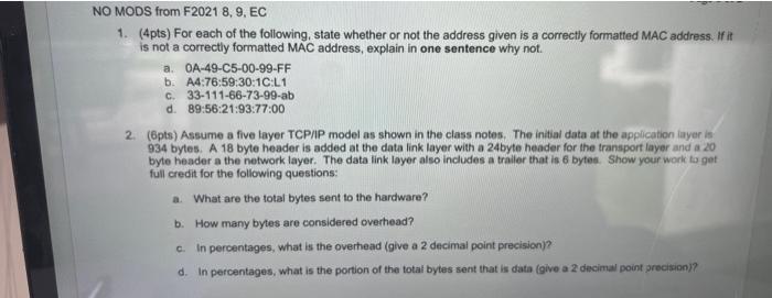 Solved 1. (4pts) For each of the following, state whether or | Chegg.com