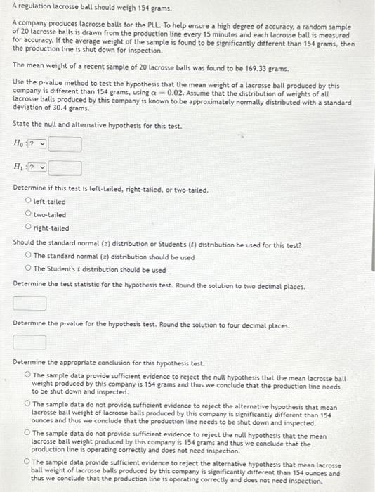 Solved A regulation lacrosse ball should weigh 154 grams. A | Chegg.com