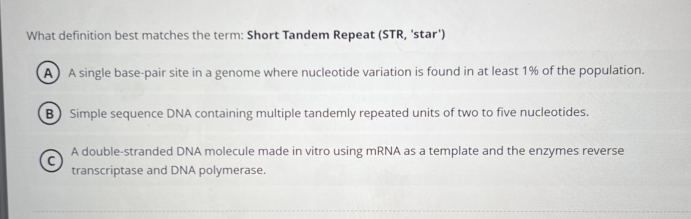 Solved What definition best matches the term: Short Tandem | Chegg.com