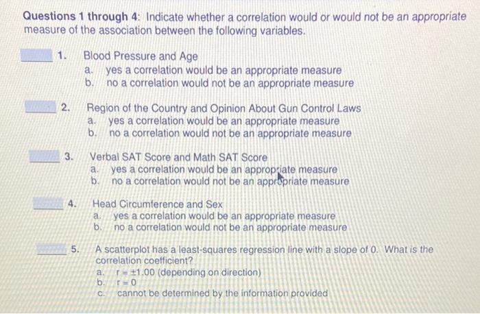 Solved Questions 1 through 4: Indicate whether a correlation | Chegg.com