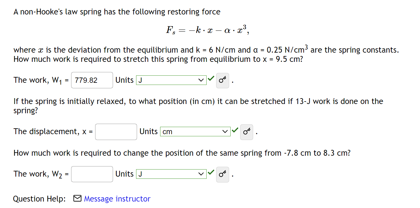 Solved A non-Hooke's law spring has the following restoring | Chegg.com