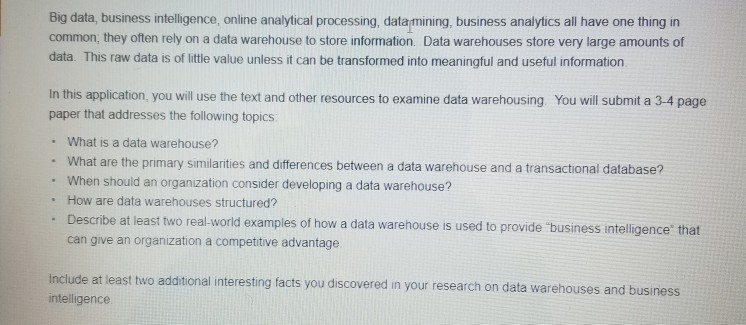 Solved Big data, business intelligence, online analytical | Chegg.com