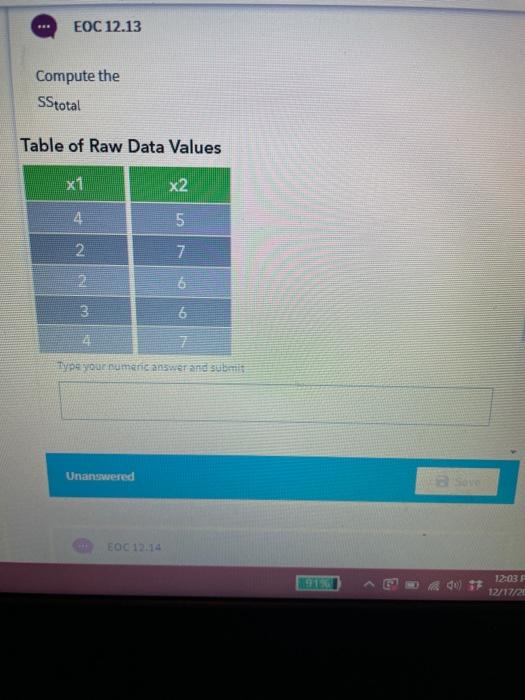 Solved EOC 12.12 Compute the SS for group 1 Table of Raw | Chegg.com