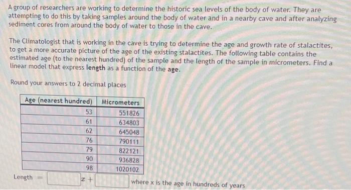 Solved A Group Of Researchers Are Working To Determine The