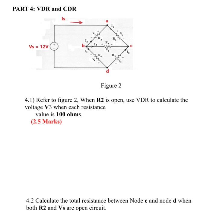 Solved PART 4: VDR and CDR Is R Vs = 12V b. 14 Figure 2 4.1) | Chegg.com