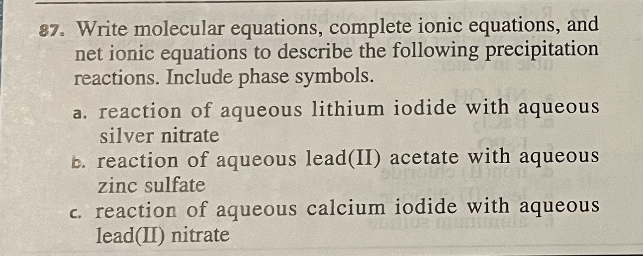 Solved by an EXPERT Write molecular equations, complete ionic equations, | Chegg.com
