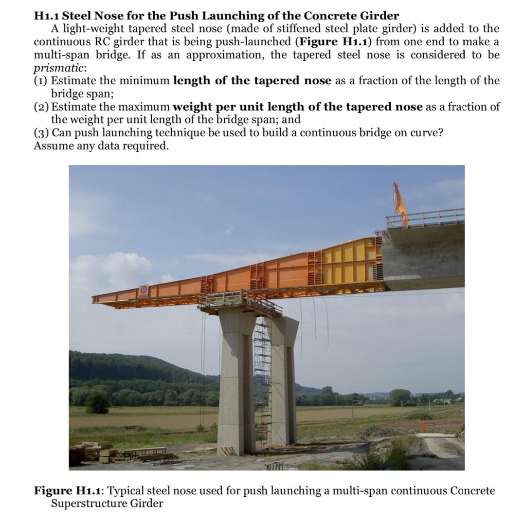 H1.1 ﻿Steel Nose for the Push Launching of the | Chegg.com