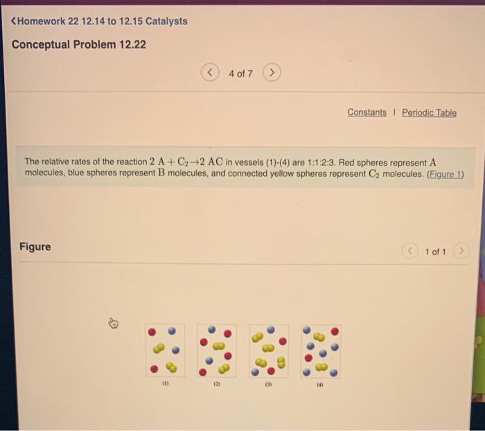 Solved 4 of 7 Constants I Periodic Table The relative rates | Chegg.com
