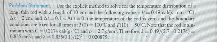 Solved Problem Statement. Use the explicit method to solve | Chegg.com