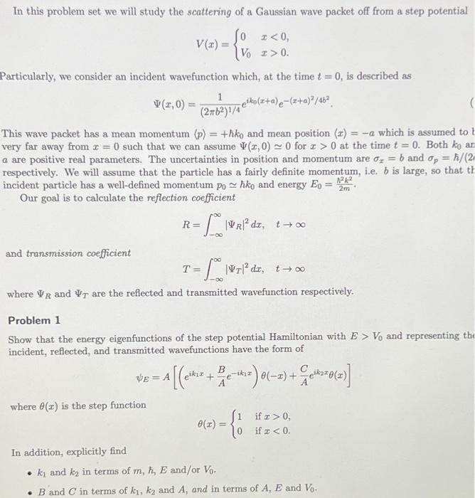 Solved In this problem set we will study the scattering of a | Chegg.com