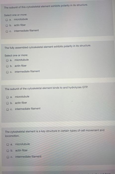 Solved The subunit of this cytoskeletal element exhibits | Chegg.com