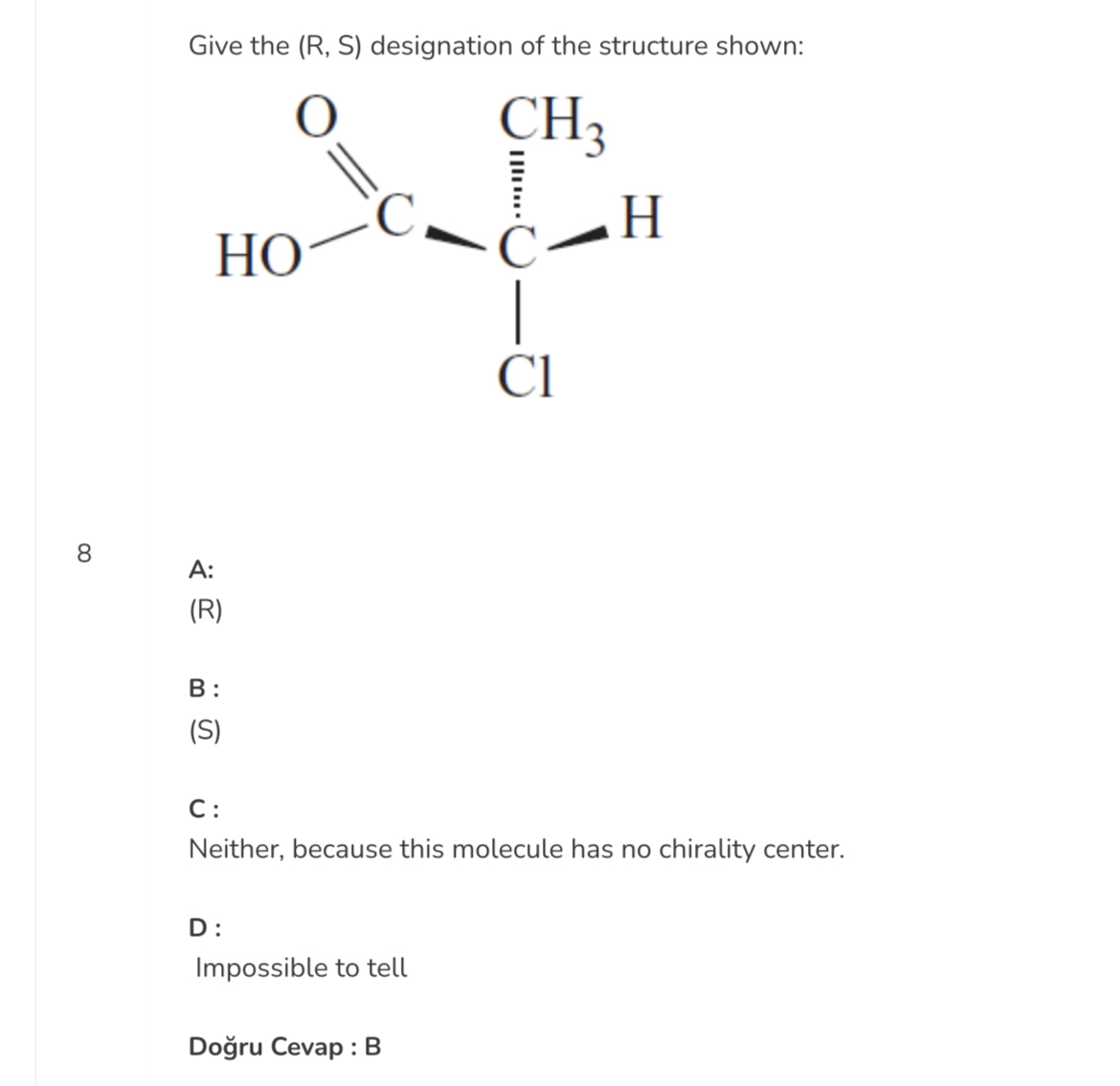Solved Give the (R,S) ﻿designation of the structure shown:8 | Chegg.com