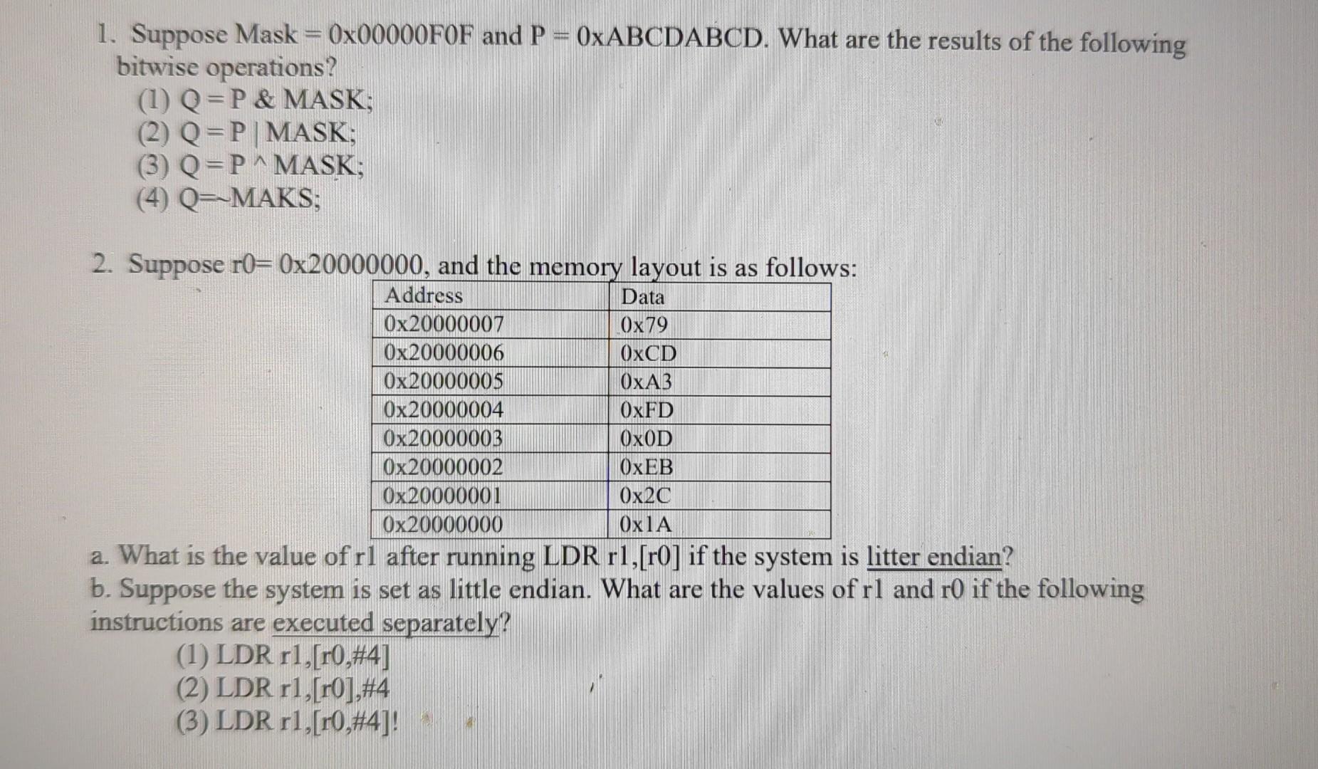 Solved 1. Suppose Mask =0×00000 FO F and P=0×ABCDABCD. What | Chegg.com