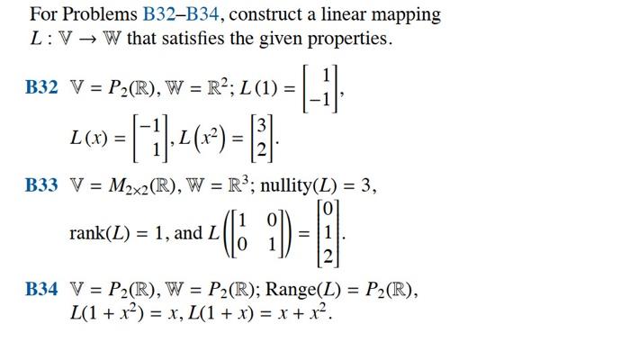 Solved For Problems B32-B34, construct a linear mapping | Chegg.com