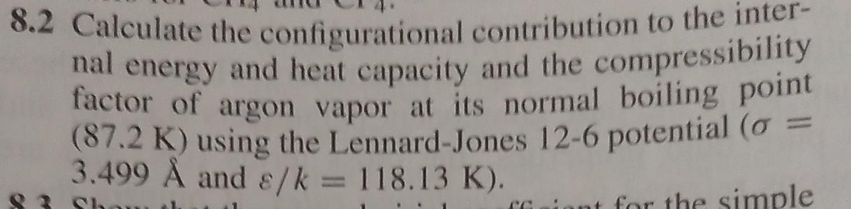 Solved 8.2 Calculate the configurational contribution to the | Chegg.com