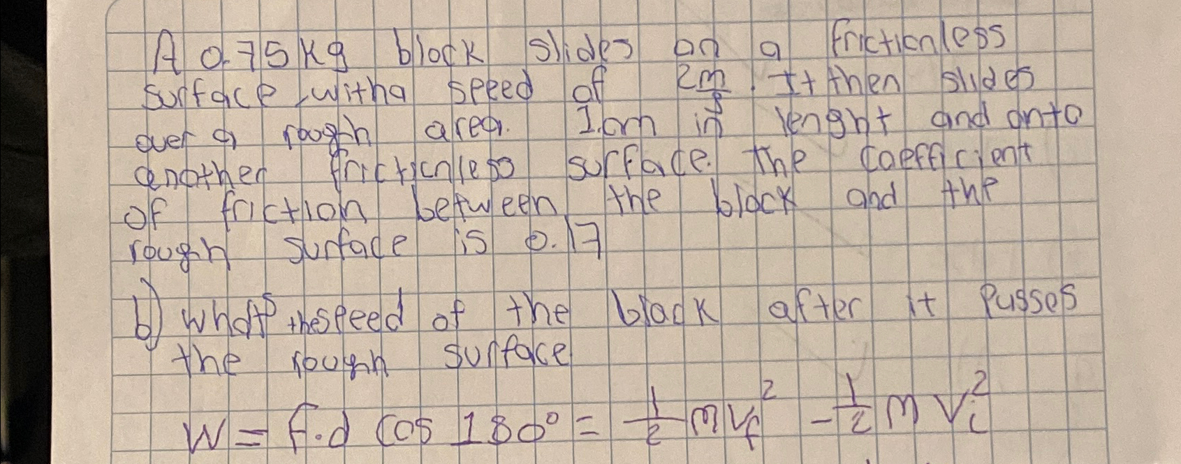 Solved A 0.75kg ﻿block slides an a frictionless surface | Chegg.com