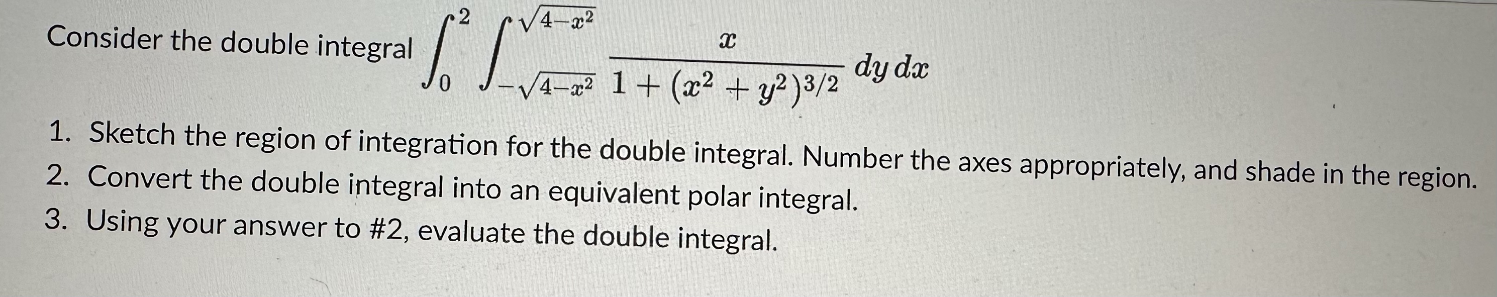 Solved Consider the double integral | Chegg.com