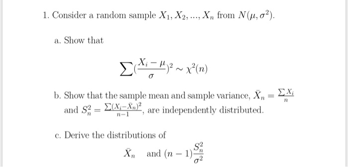 Solved 1. Consider a random sample X1, X2, ..., X., from | Chegg.com