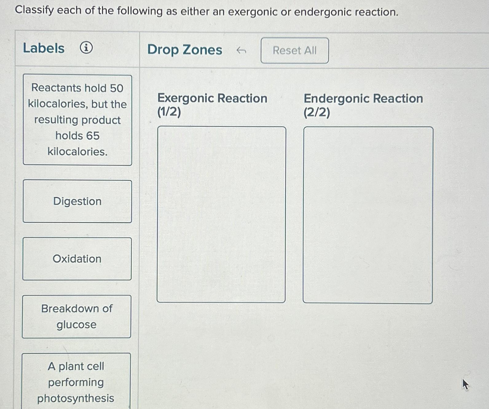 Solved Classify each of the following as either an exergonic | Chegg.com