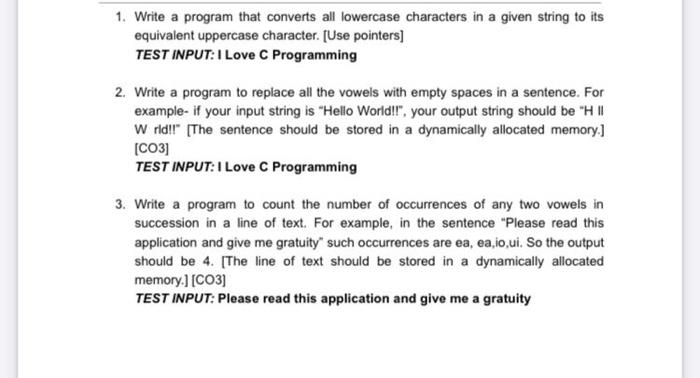 Solved 1. Write a program that converts all lowercase | Chegg.com