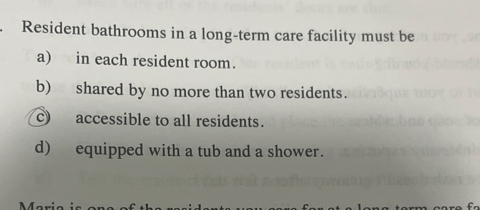 Solved Resident bathrooms in a long-term care facility must | Chegg.com