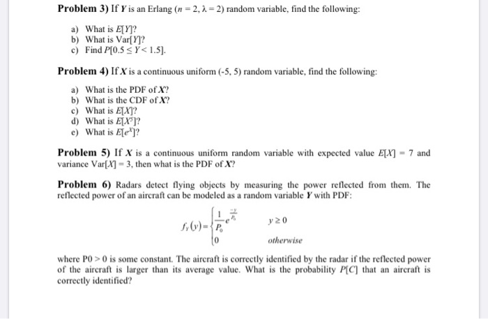 Solved Problem 3) If Y is an Erlang (n = 2,1 = 2) random | Chegg.com