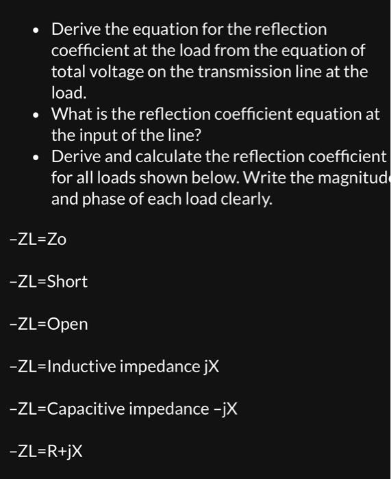 Solved Derive The Equation For The Reflection Coefficient