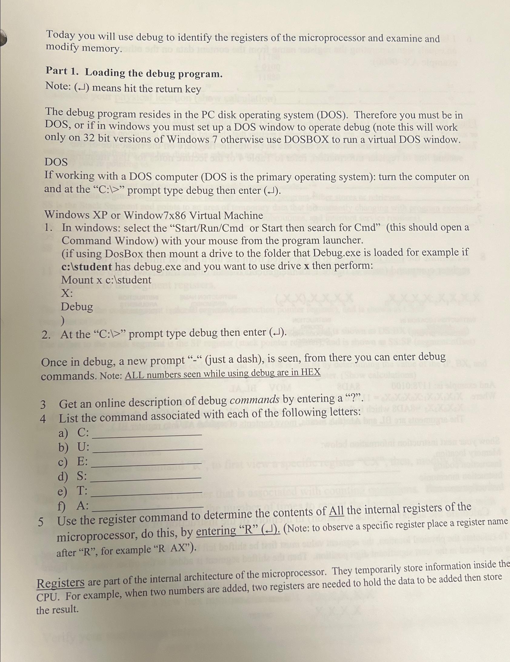 Solved Today you will use debug to identify the registers of | Chegg.com