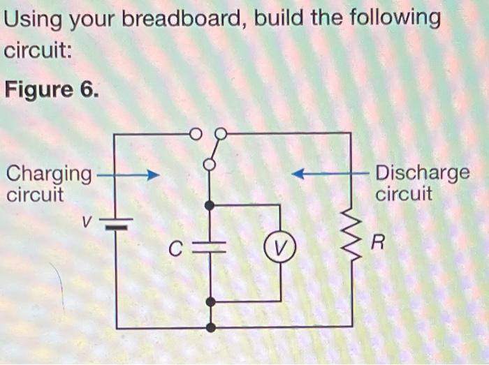 Solved Using your breadboard, build the following circuit: | Chegg.com