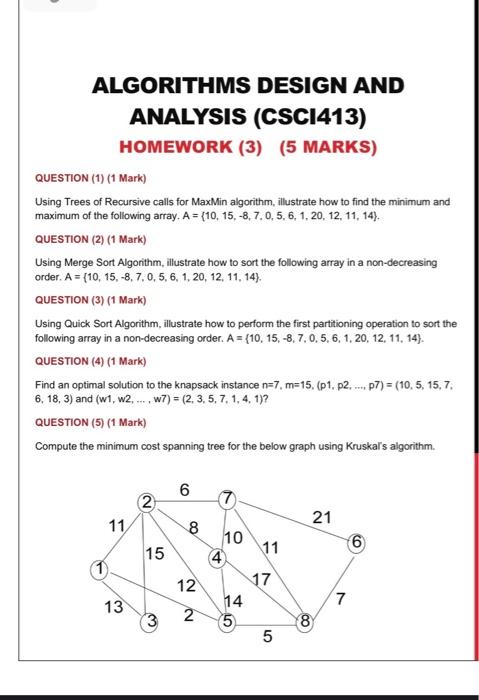 Solved ALGORITHMS DESIGN AND ANALYSIS (CSC1413) HOMEWORK (3) | Chegg.com