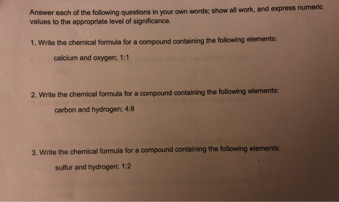 Solved chemical formula for a compound containing the | Chegg.com