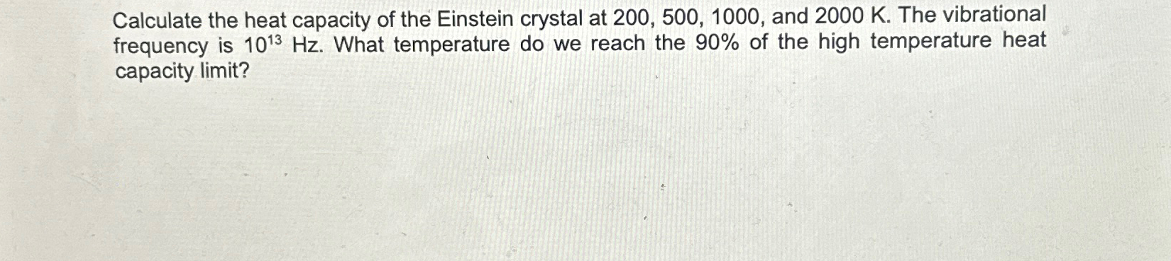 Calculate the heat capacity of the Einstein crystal | Chegg.com