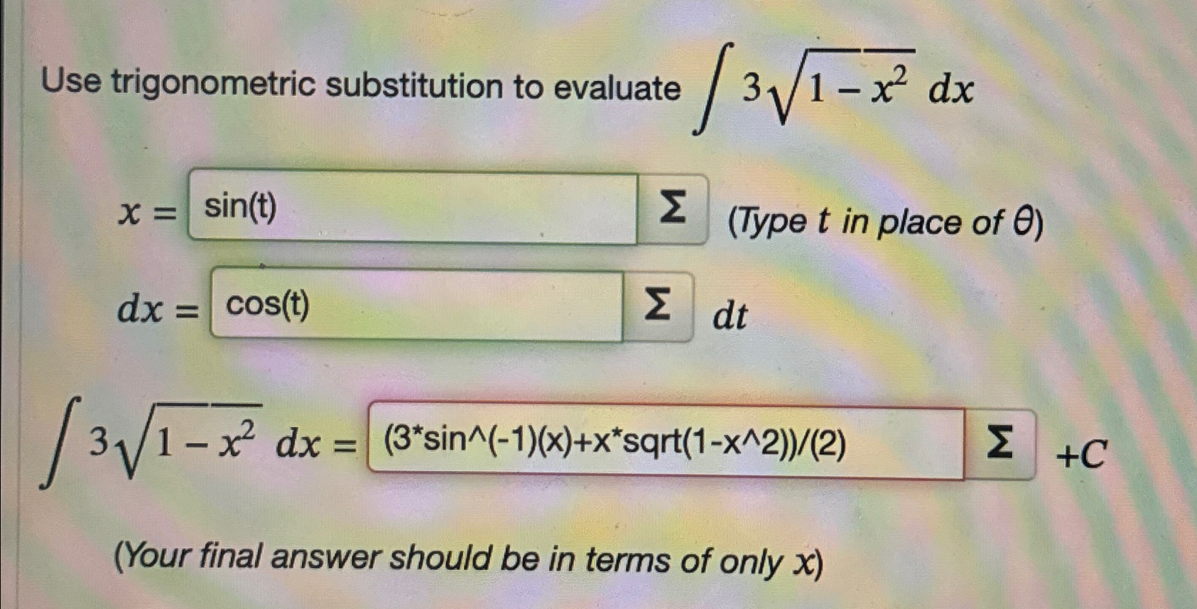 Solved Use trigonometric substitution to evaluate | Chegg.com