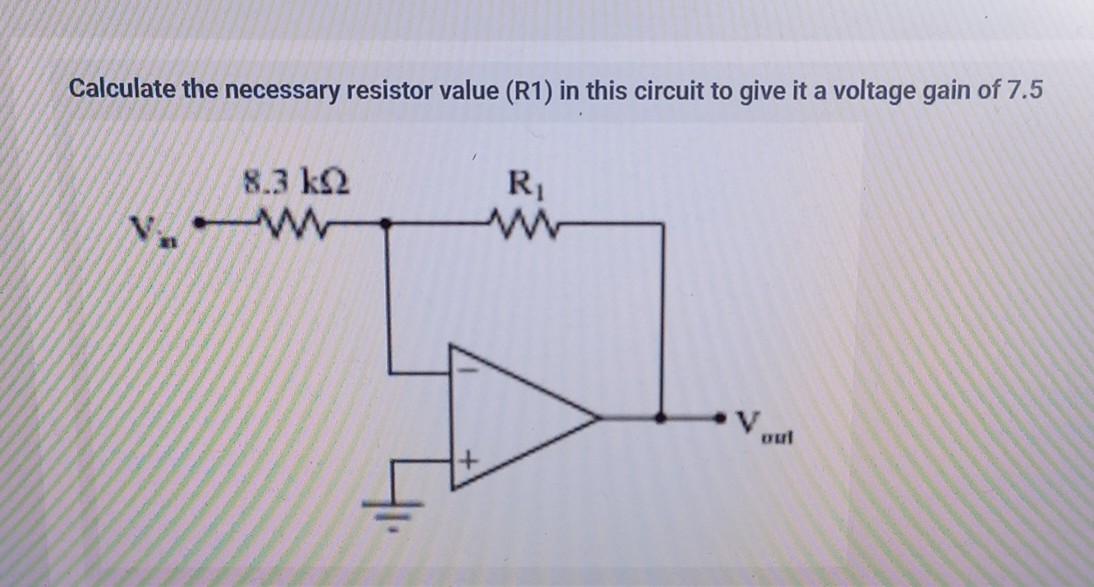 Solved Calculate the necessary resistor value (R1) in this | Chegg.com