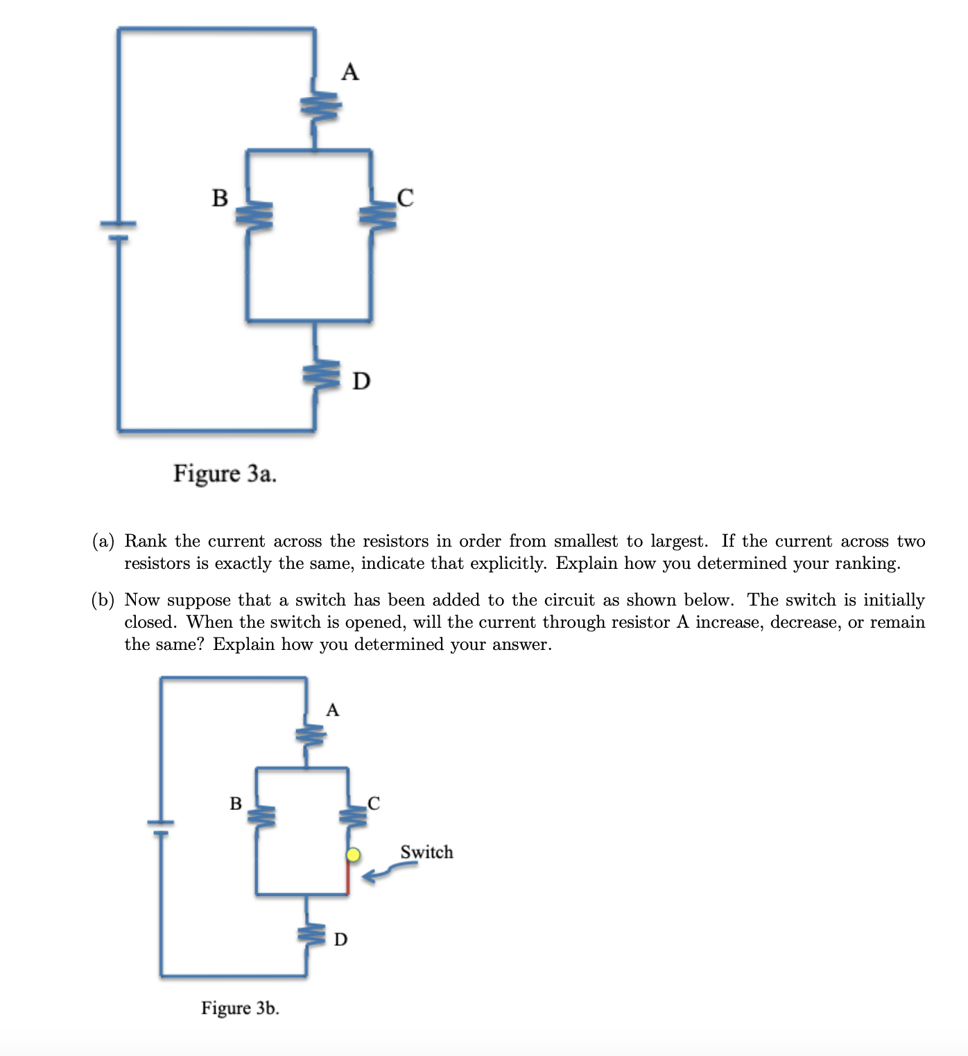 Solved (a) ﻿Rank the current across the resistors in order | Chegg.com