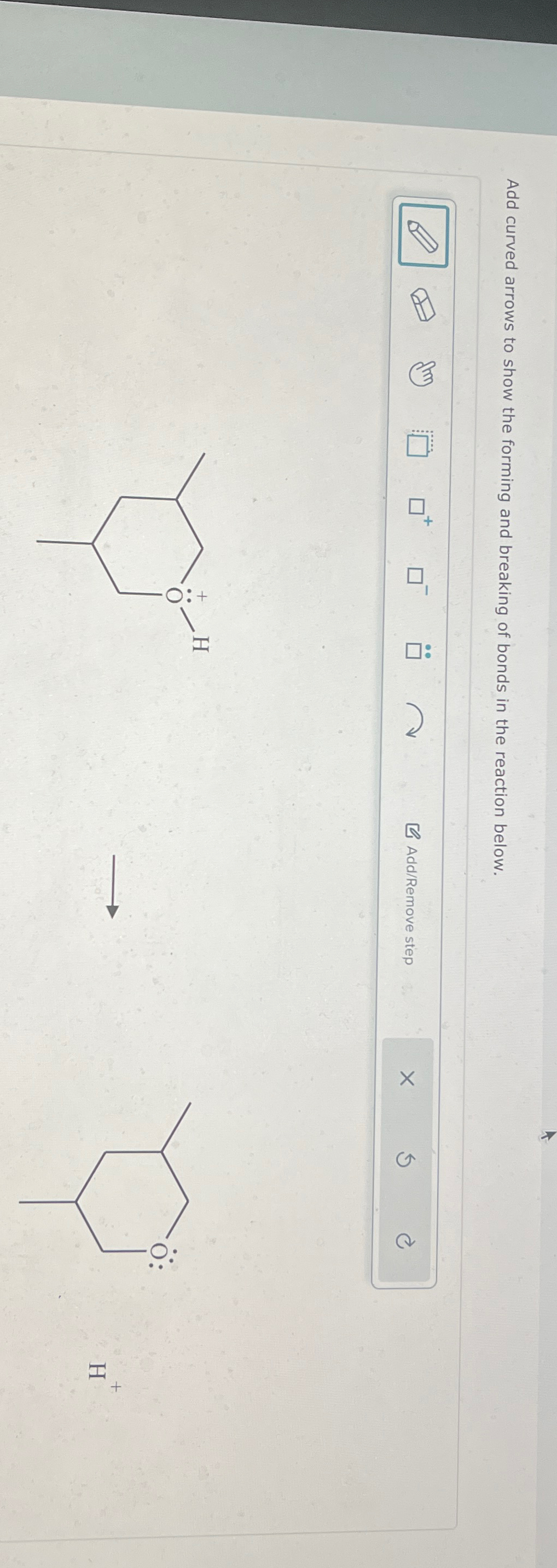Solved Add curved arrows to show the forming and breaking of | Chegg.com
