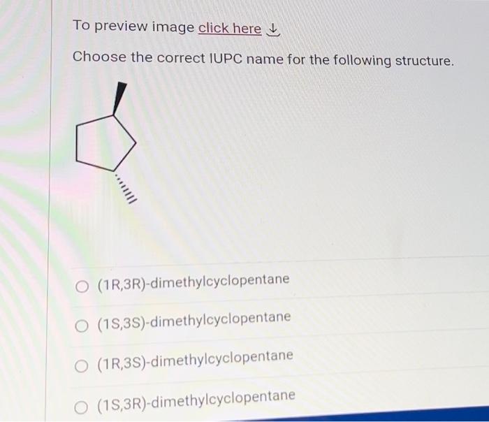 Solved To preview image click here Choose the correct IUPC | Chegg.com