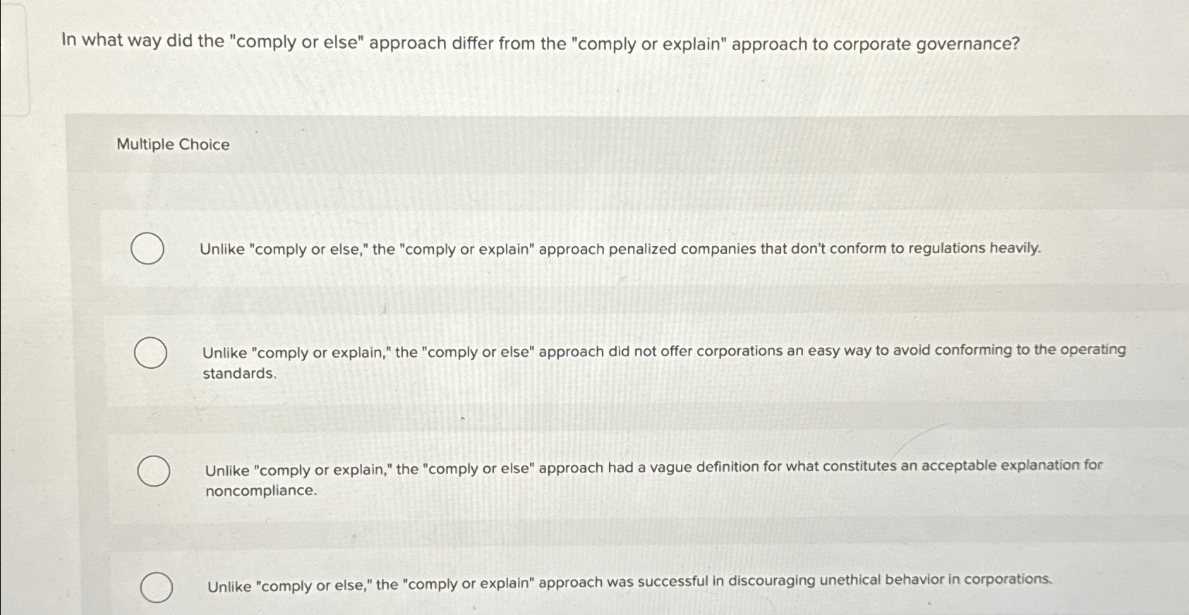 Solved In what way did the "comply or else" approach differ | Chegg.com