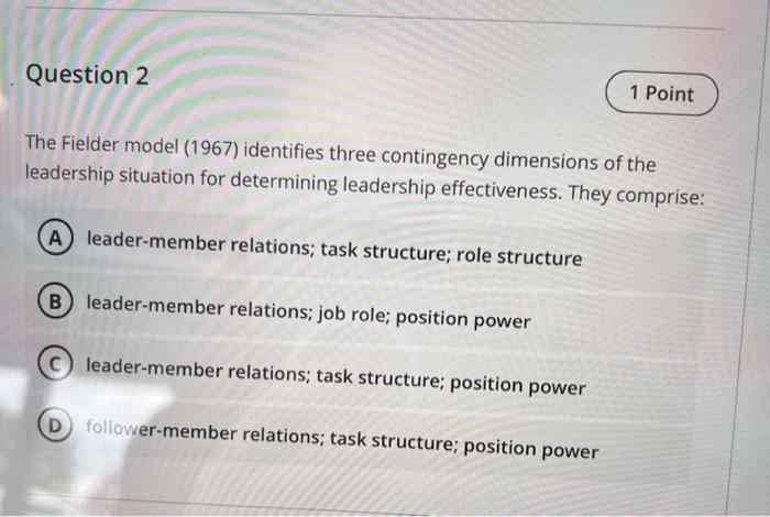 Solved The Fielder model (1967) identifies three contingency | Chegg.com